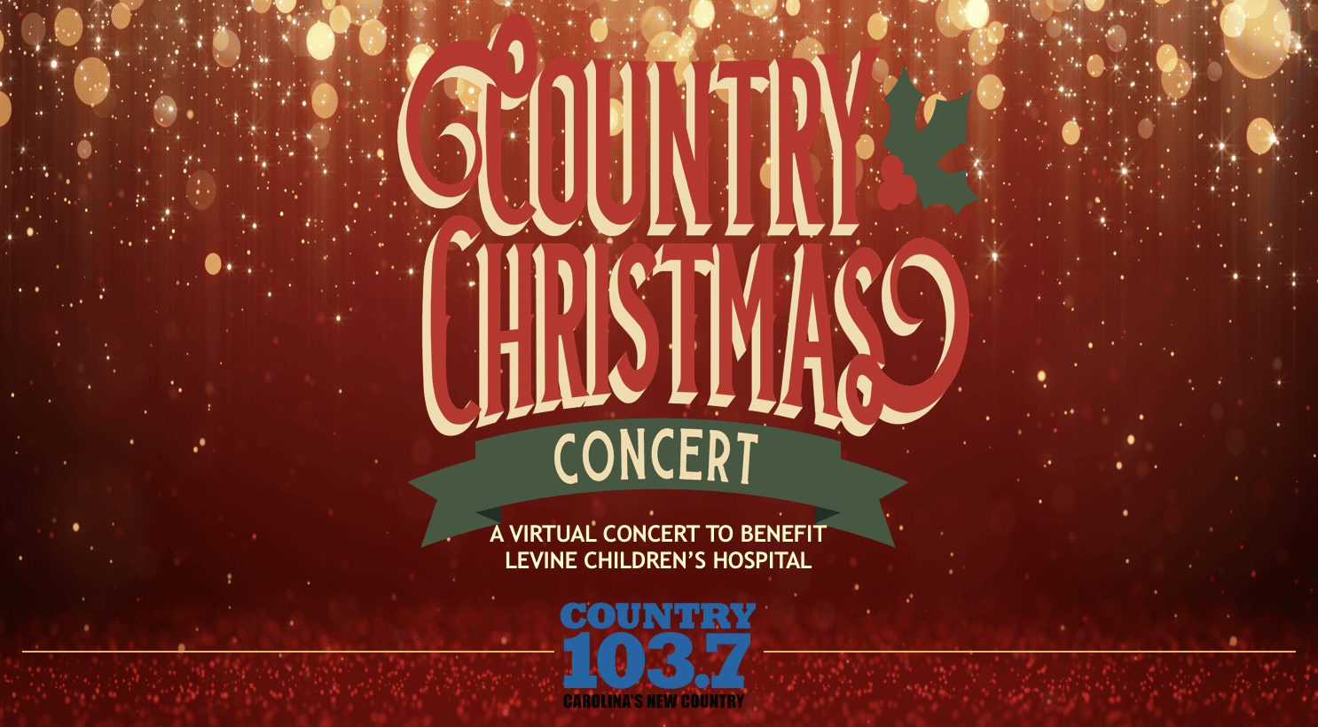 Atrium Health Foundation Country 103.7’s Virtual Country Christmas Concert